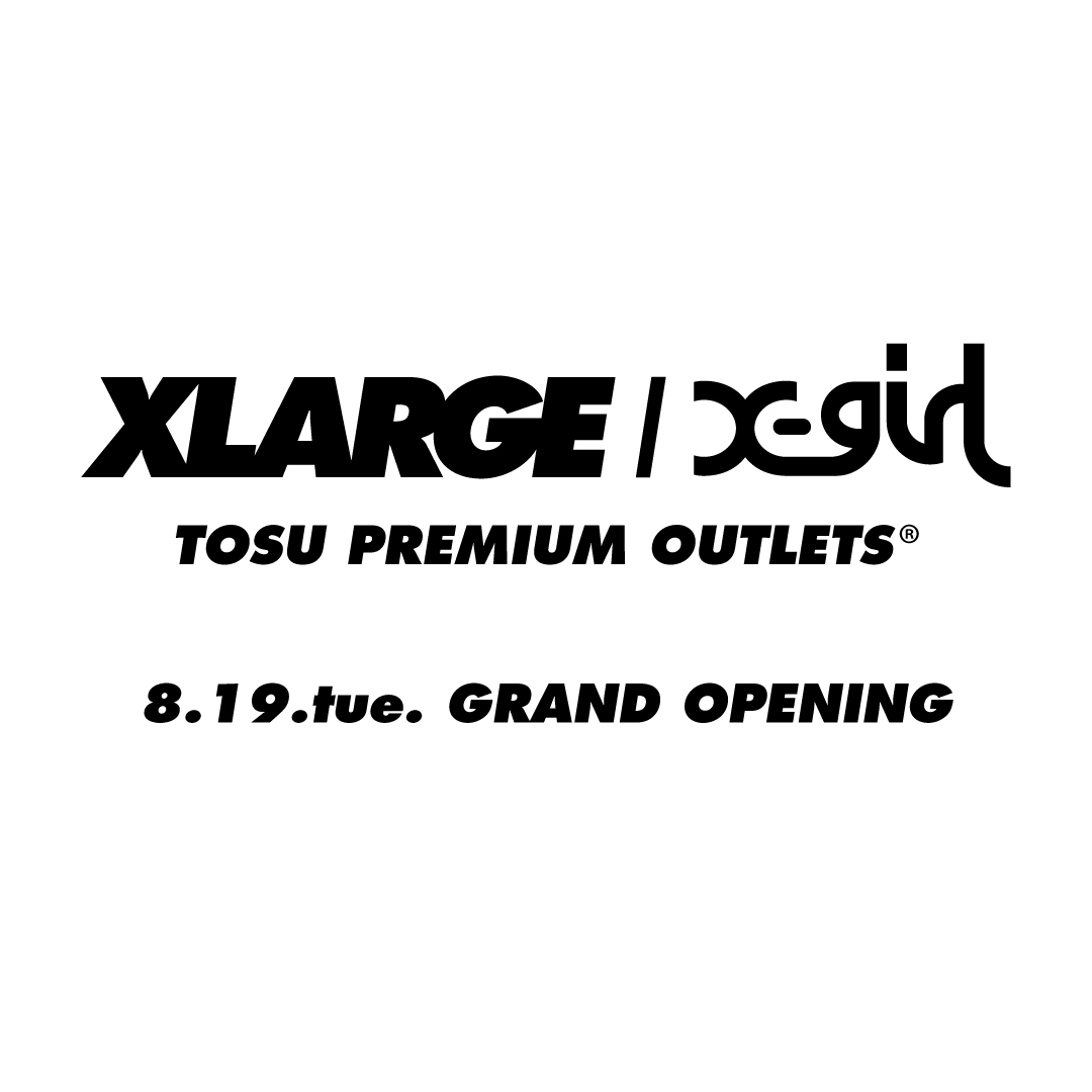TOSU PREMIUM OUTLETS® GRAND OPENING | NEWS | X-girl OFFICIAL SITE（エックス ...